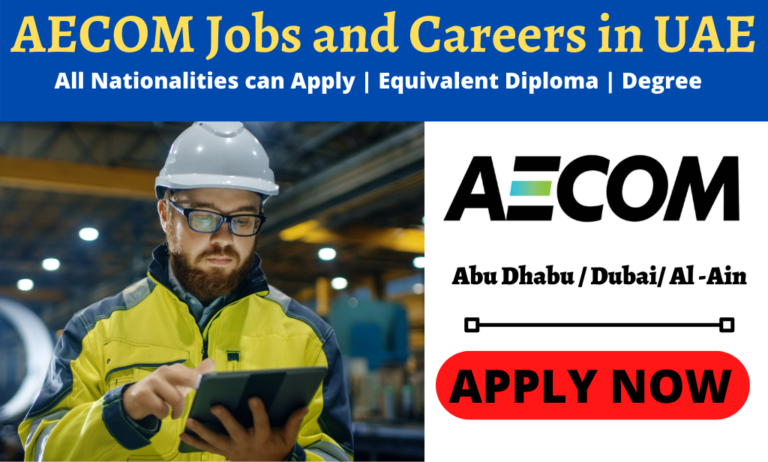 AECOM Group Jobs and Careers in UAE | 2022 | Apply Now