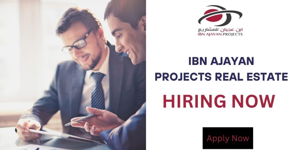 IBN Ajayan Projects Real Estate Career Opportunities in Qatar