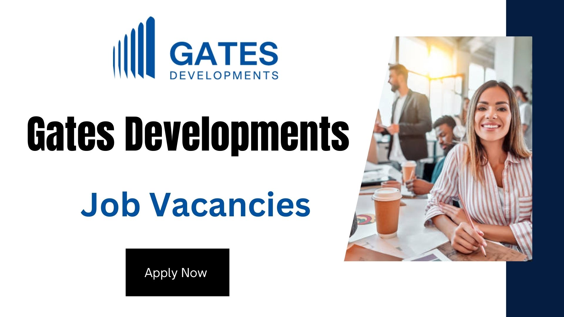 Latest Career Opportunities in Gates Developments | Submit Your CV