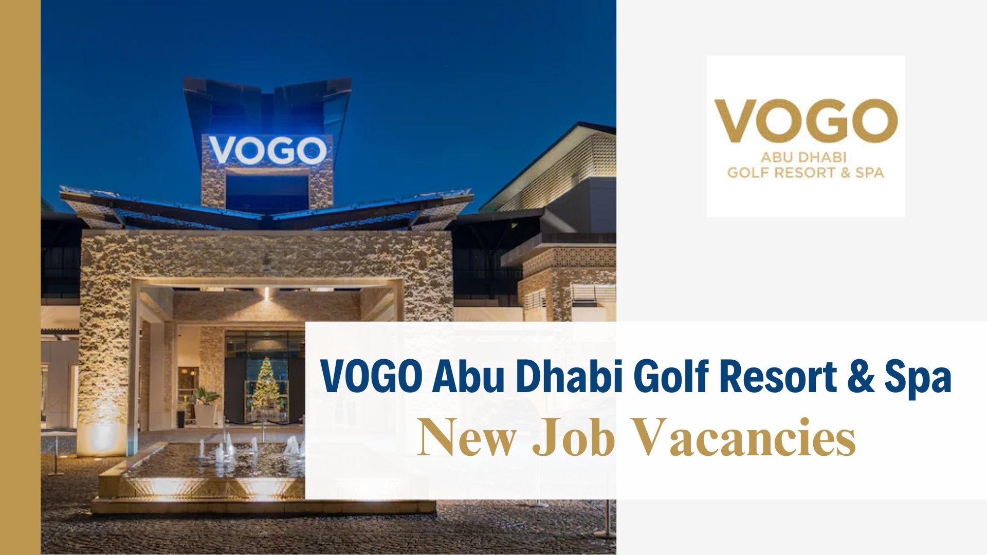 VOGO Abu Dhabi Golf Resort & Spa Hiring Now - Cazajobz
