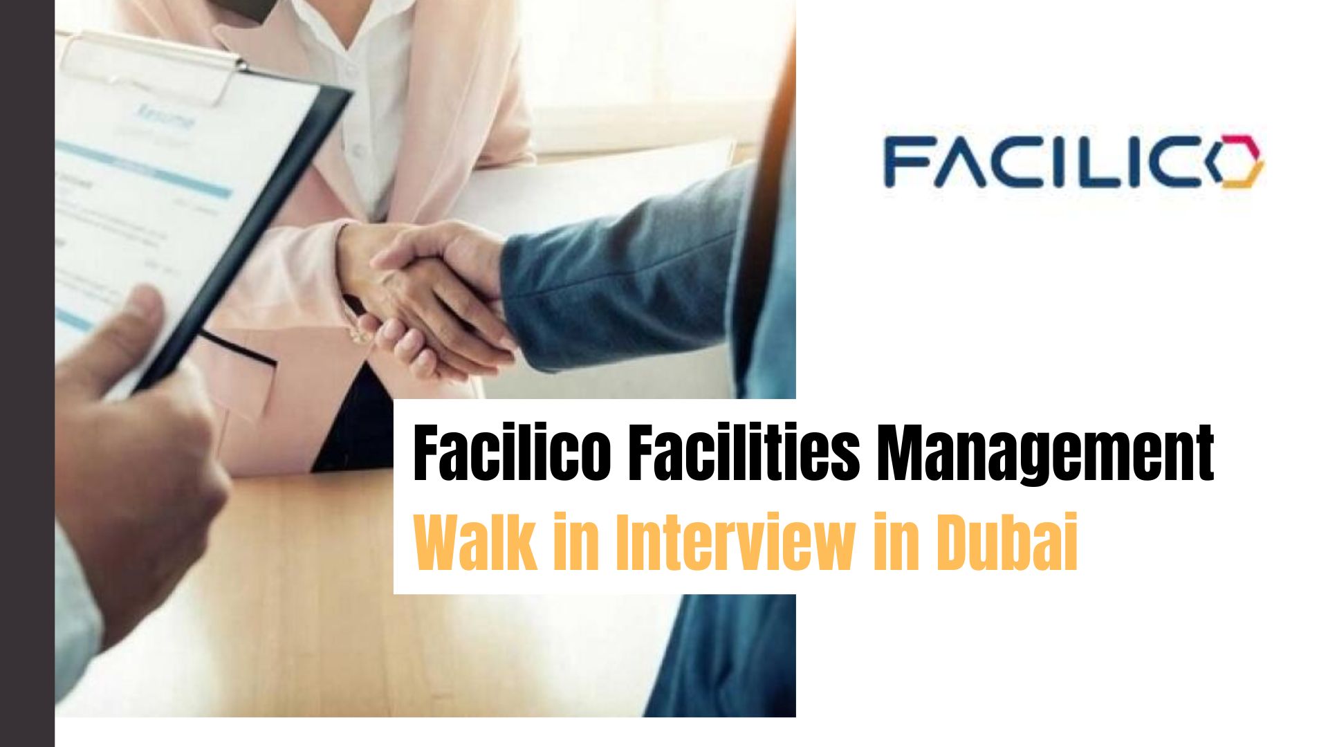 Latest Walk-in Interview in Facilico Facilities Management | Don’t Miss It