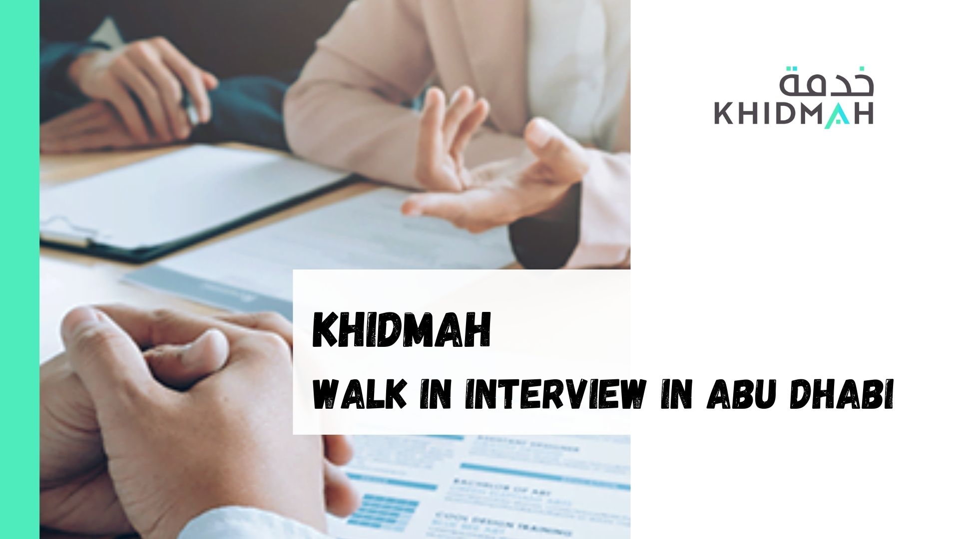 Khidmah Latest Open Day Interview in Abu Dhabi | Join Now