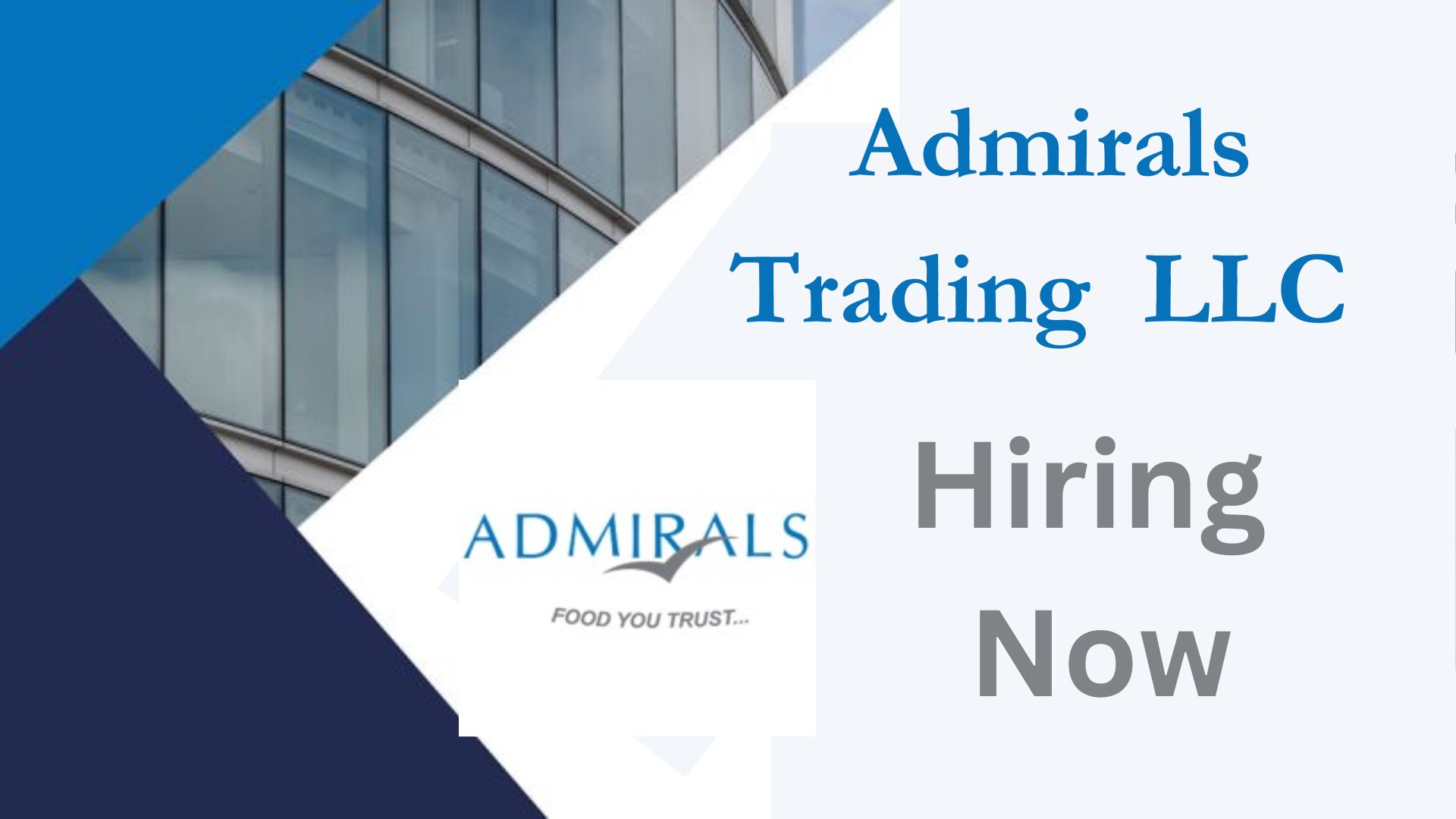 Admirals Trading LLC Job Vacancies | Join Now