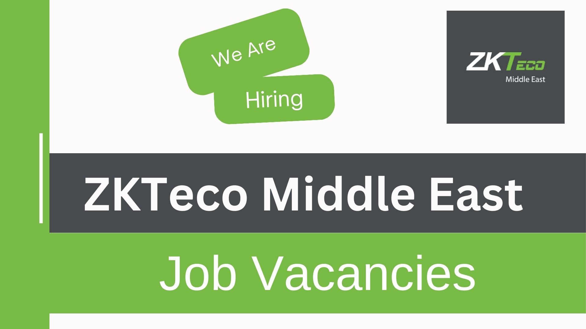 ZKTeco Middle East New Job Vacancies | Apply Now ZKTeco Middle East New Job Vacancies | Apply Now