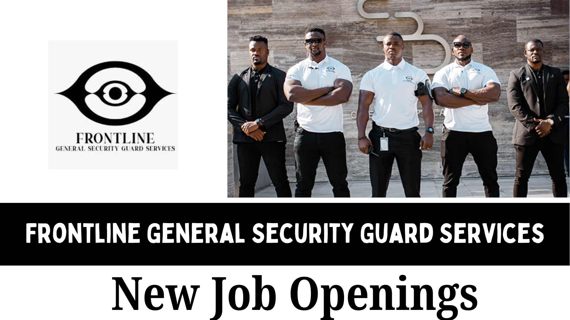 New Job Openings at Frontline General Security Guard Services
