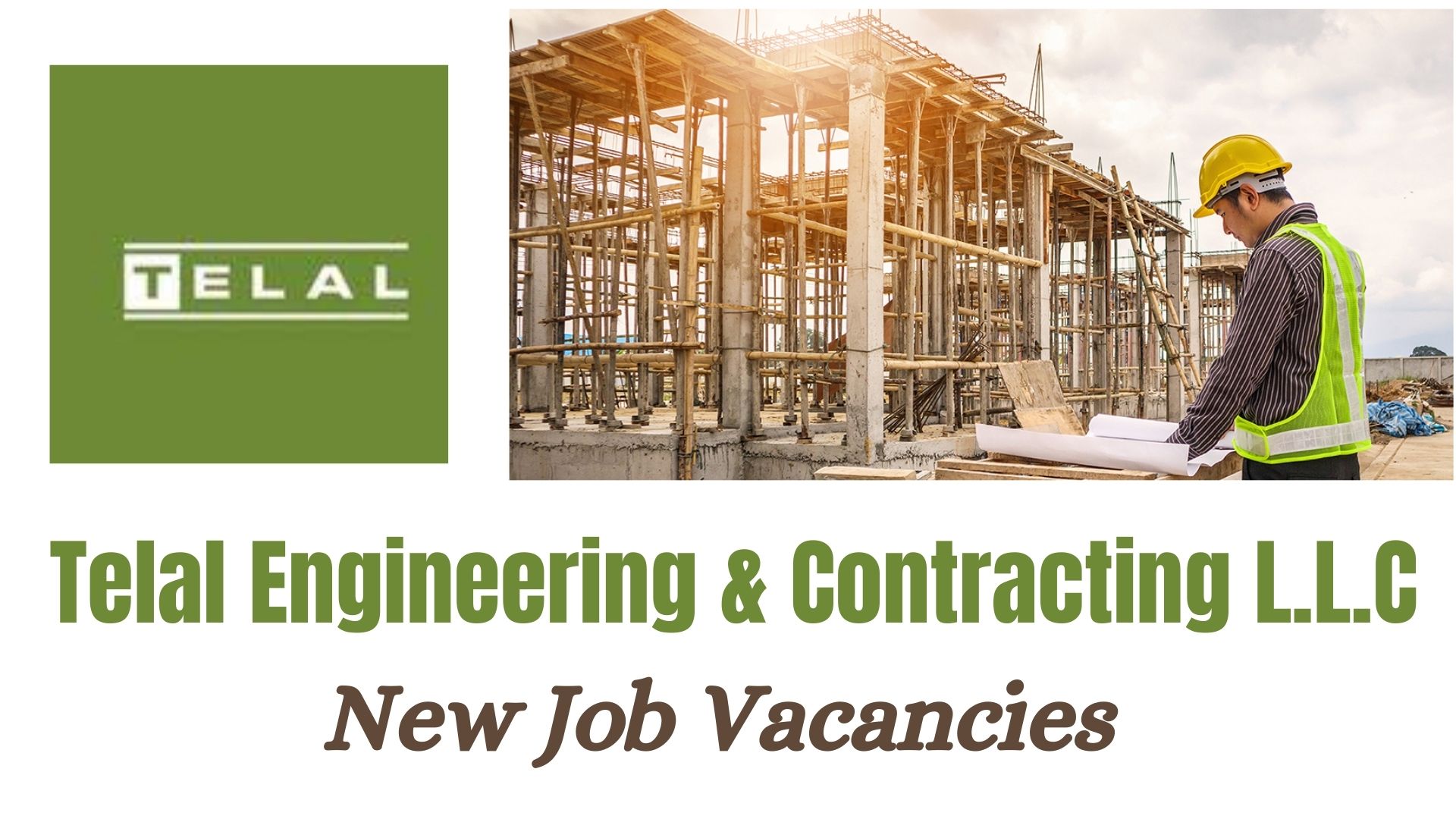 Telal Engineering & Contracting Latest Hiring in Abu Dhabi
