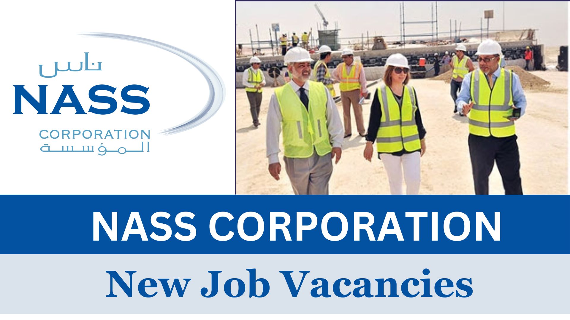 Nass Corporation Latest Job Vacancies | Join Now