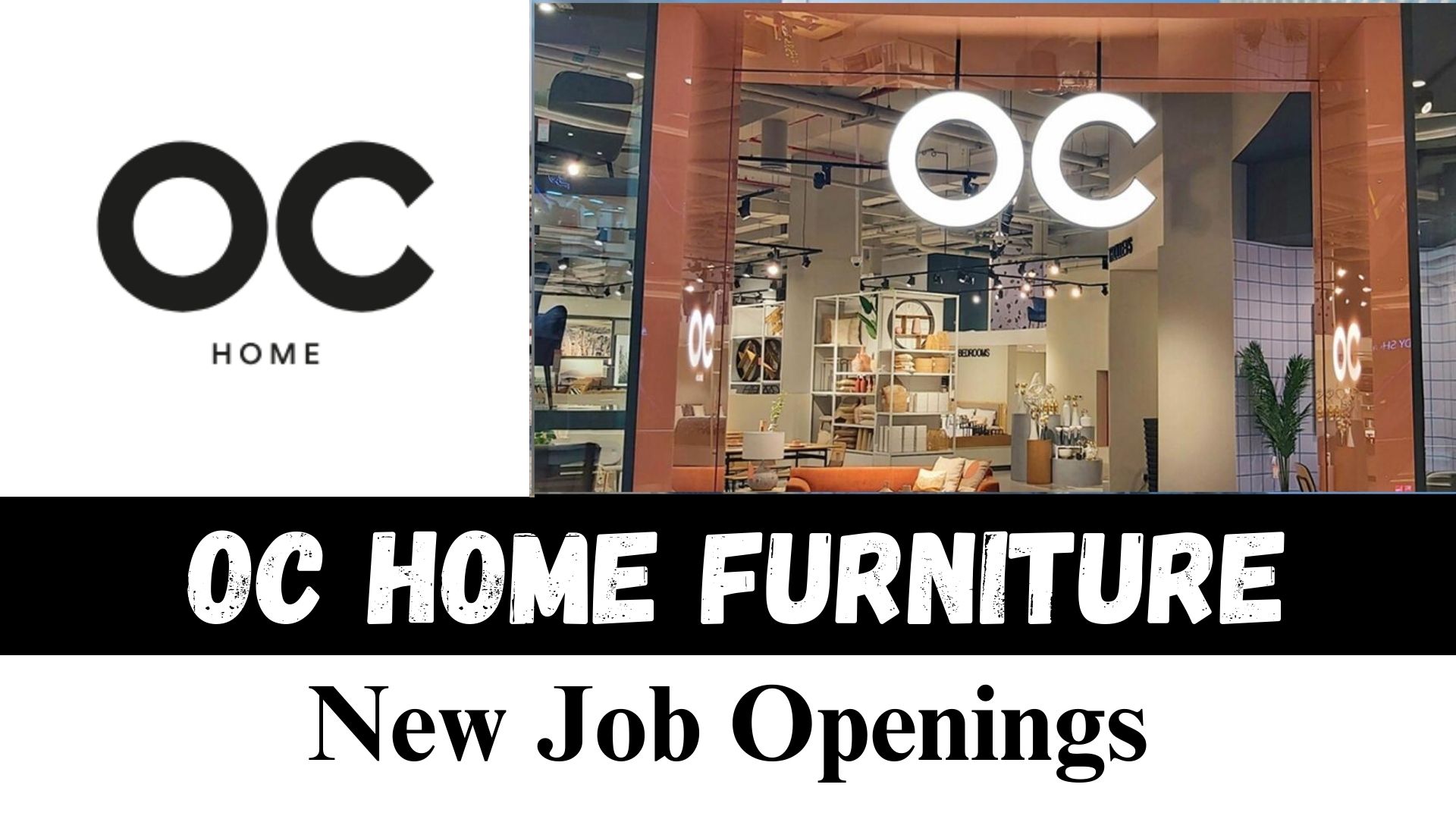 OC Home Furniture Latest Hiring - Cazajobz