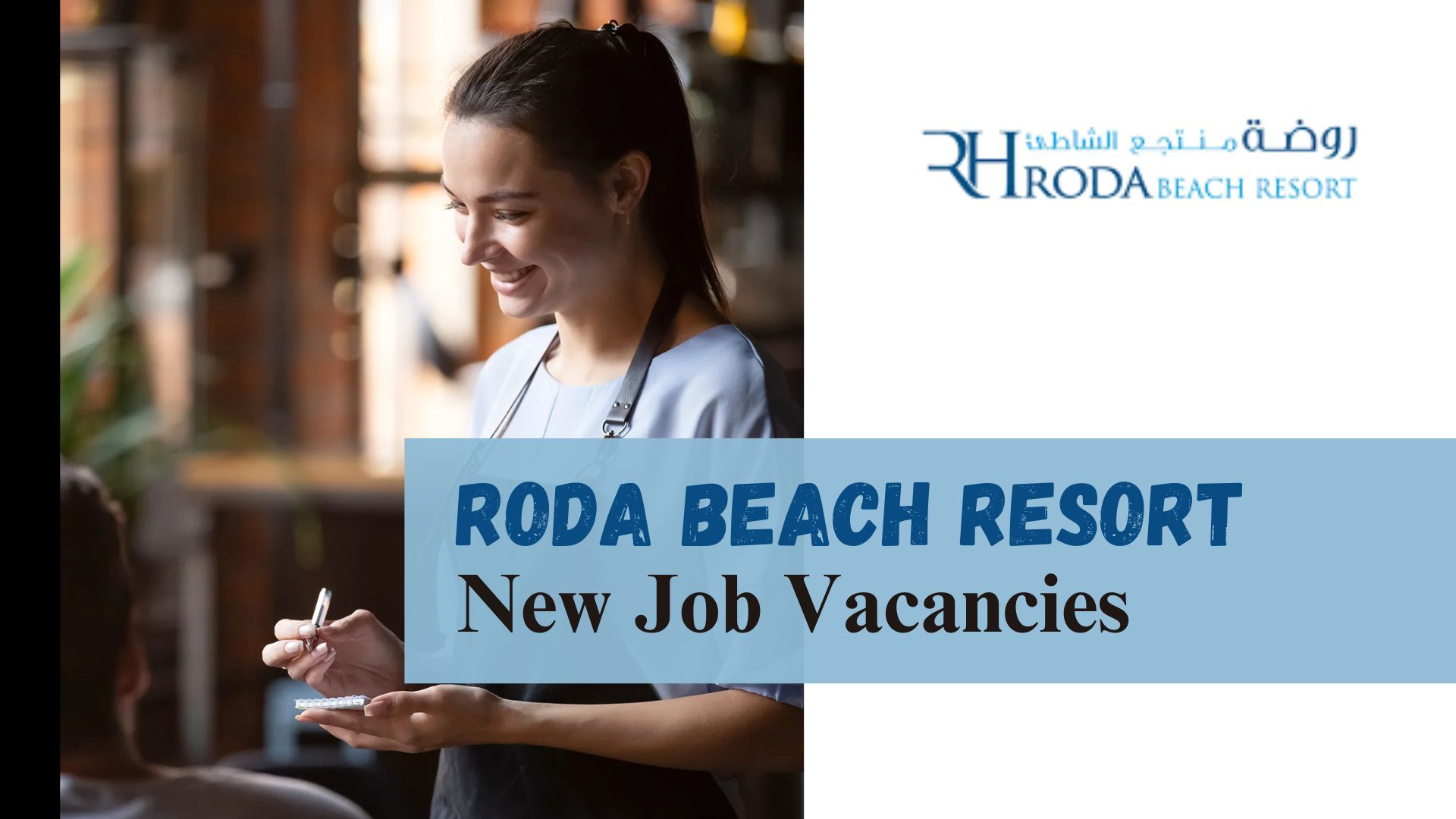 New Job Vacancies at Roda Beach Resort - Cazajobz