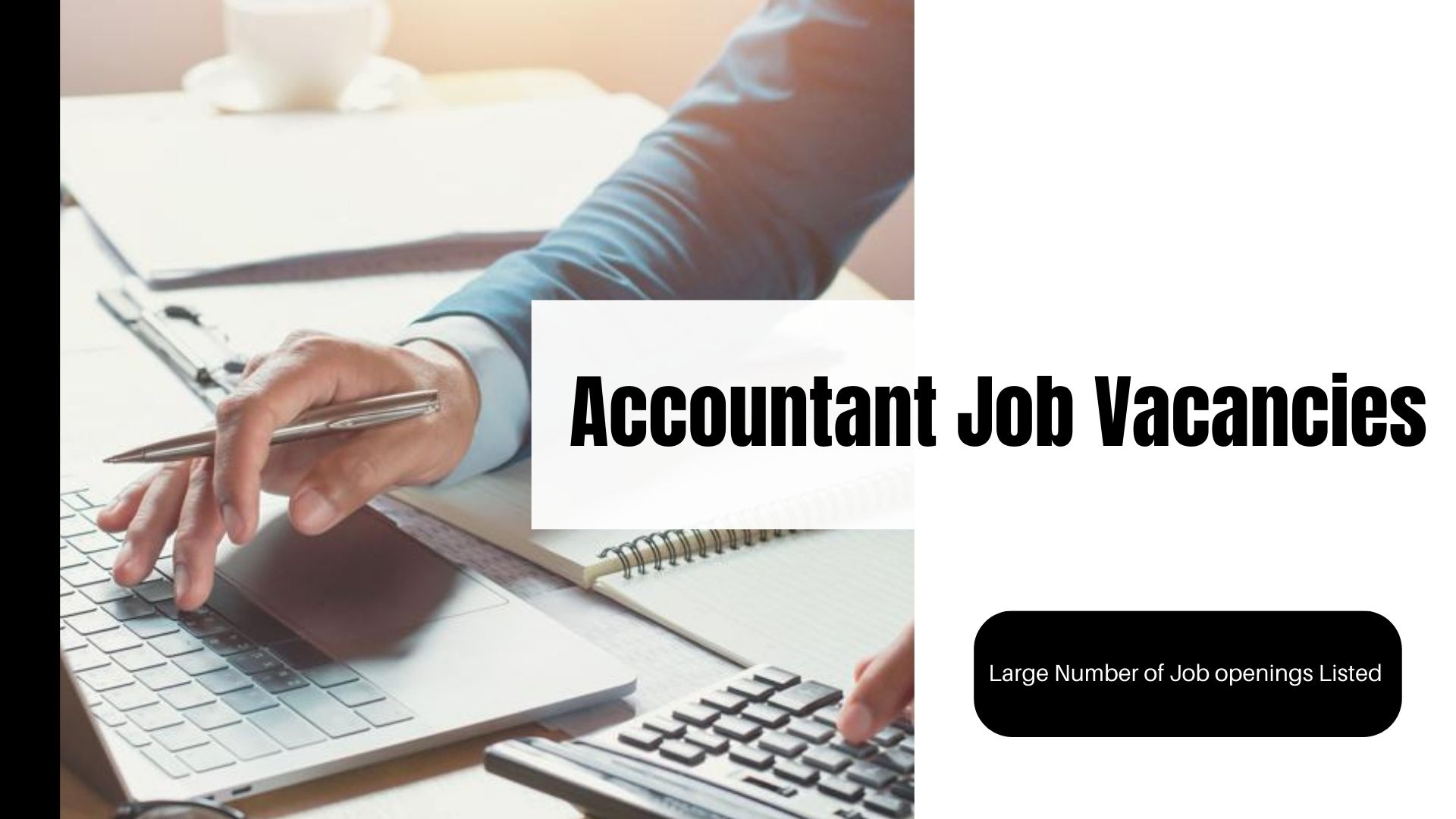 Large Number of Accountant Job Vacancies Listed
