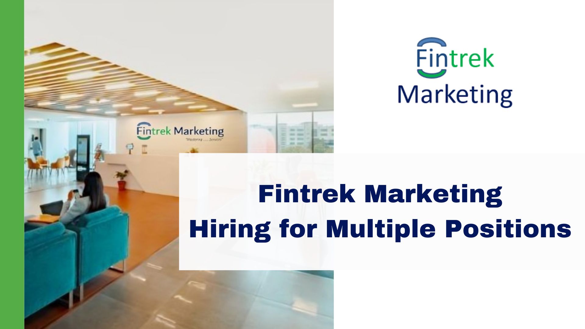 Fintrek Marketing Hiring for Multiple Positions - Cazajobz