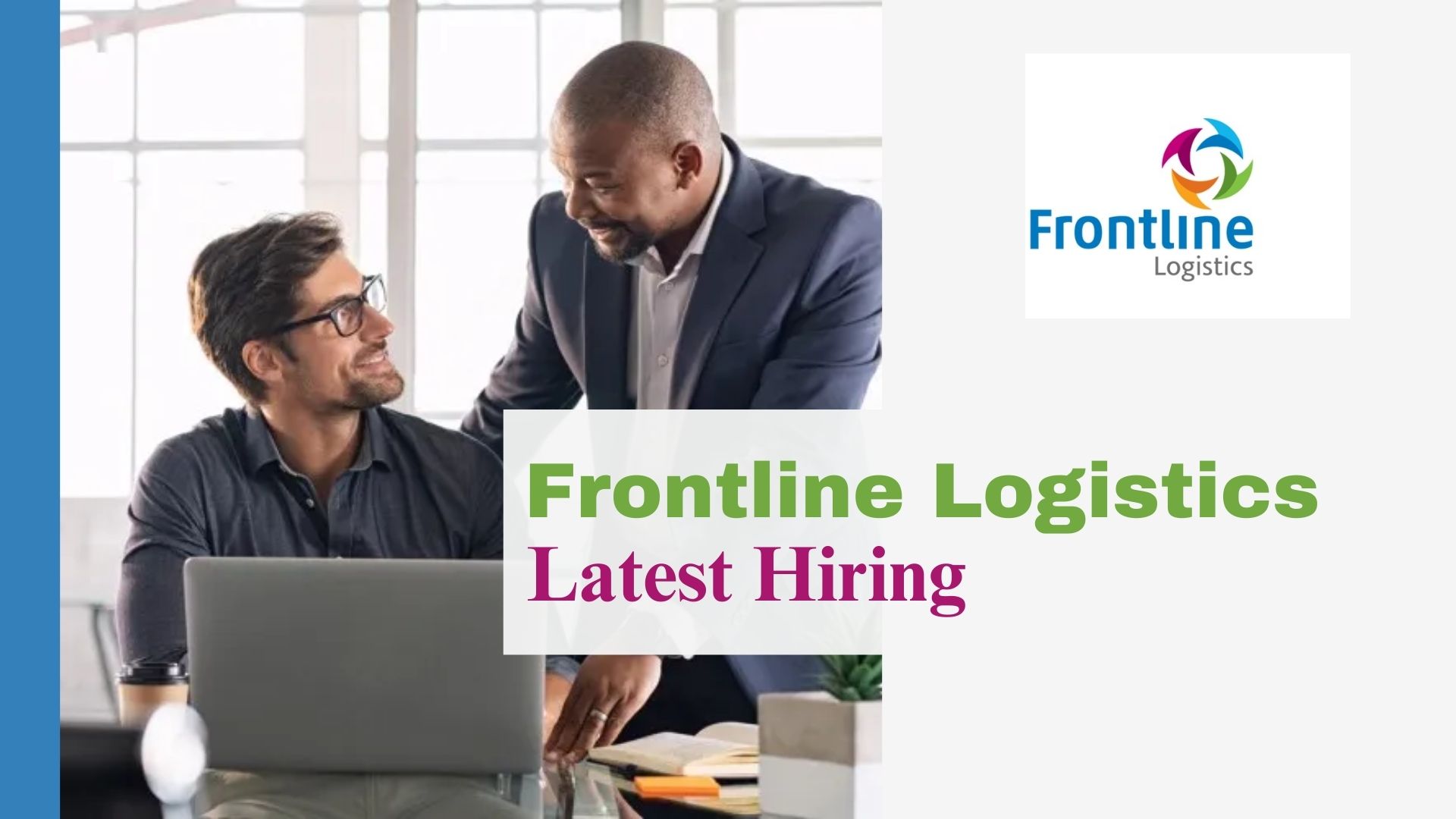 Frontline Logistics New Job Openings at Dubai | Apply now