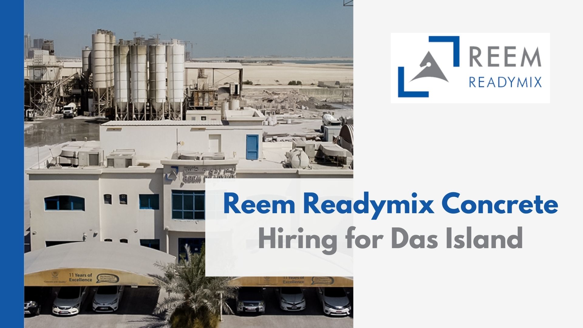 Reem Readymix Concrete Abu Dhabi Hiring for Das Island