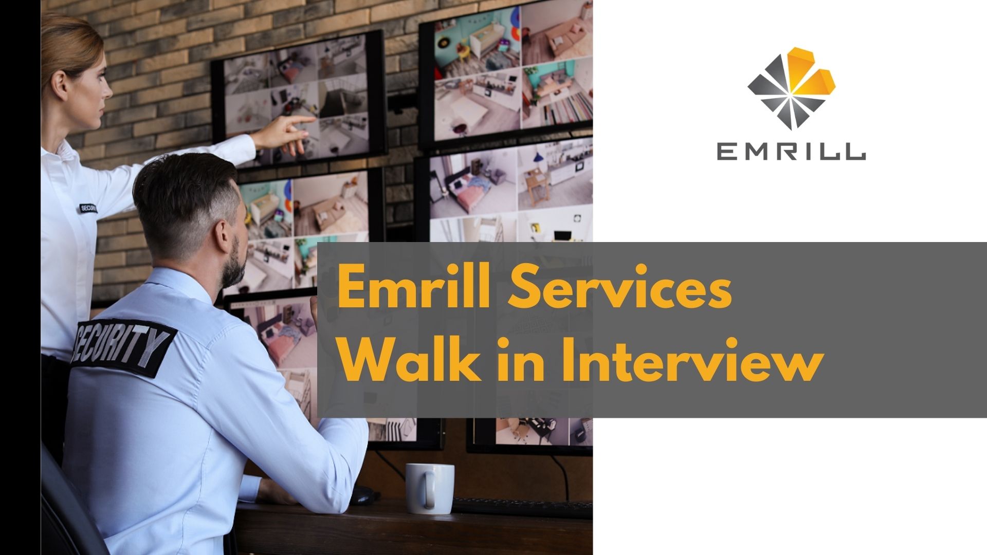 Emrill Services Announced Latest Walk in Interview