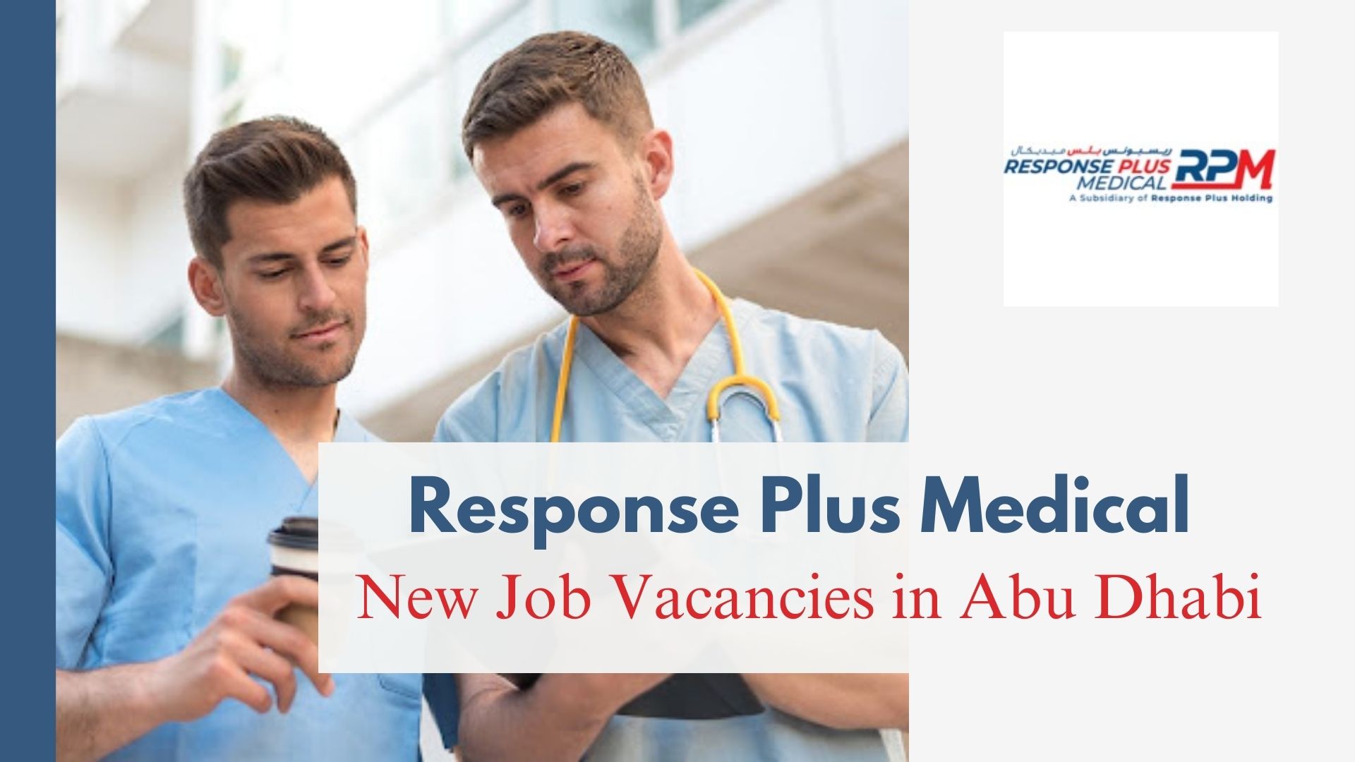 Response Plus Medical New Job Vacancies in Abu Dhabi