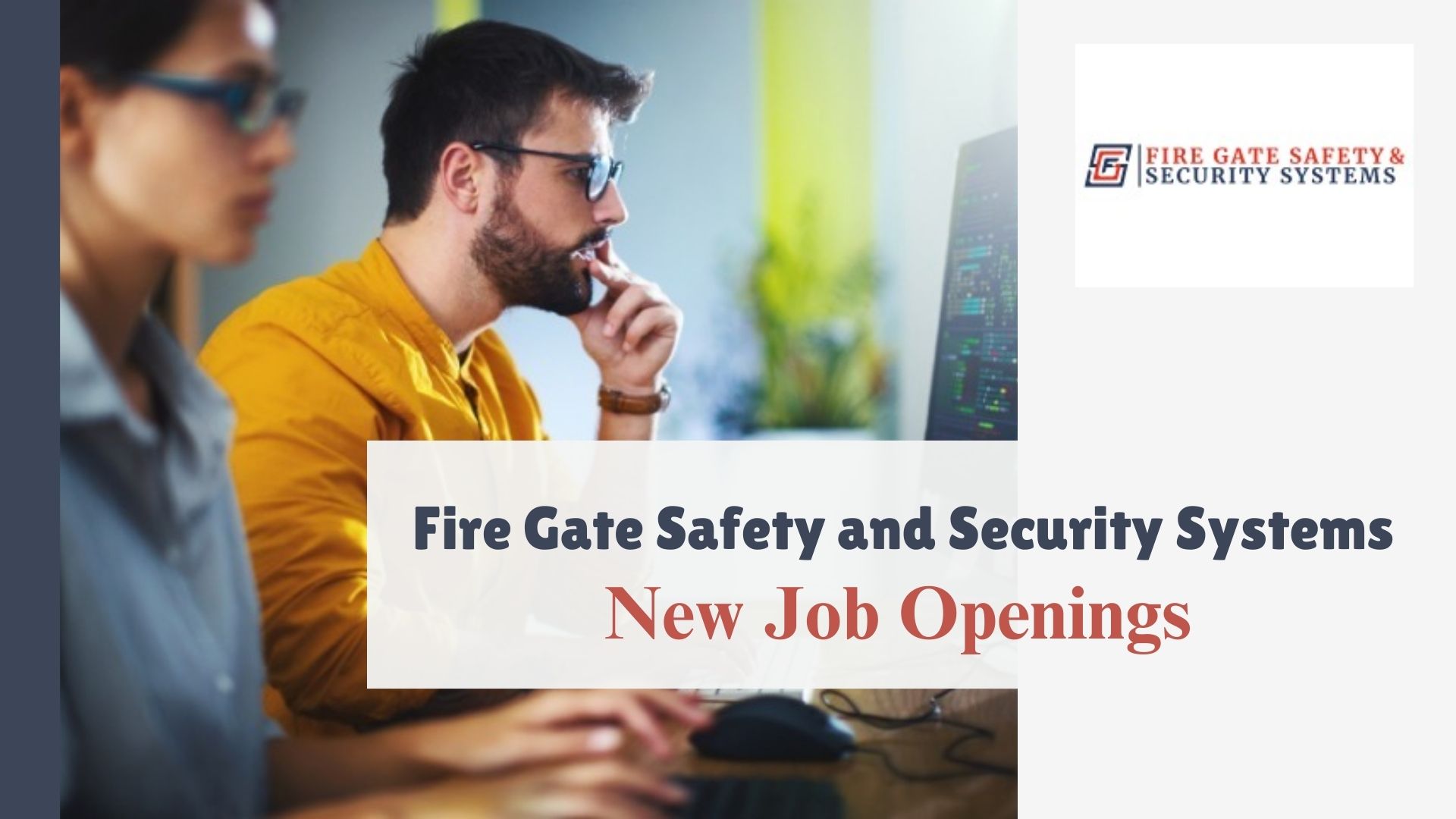 New Career Opportunities at Fire Gate Safety and Security Systems