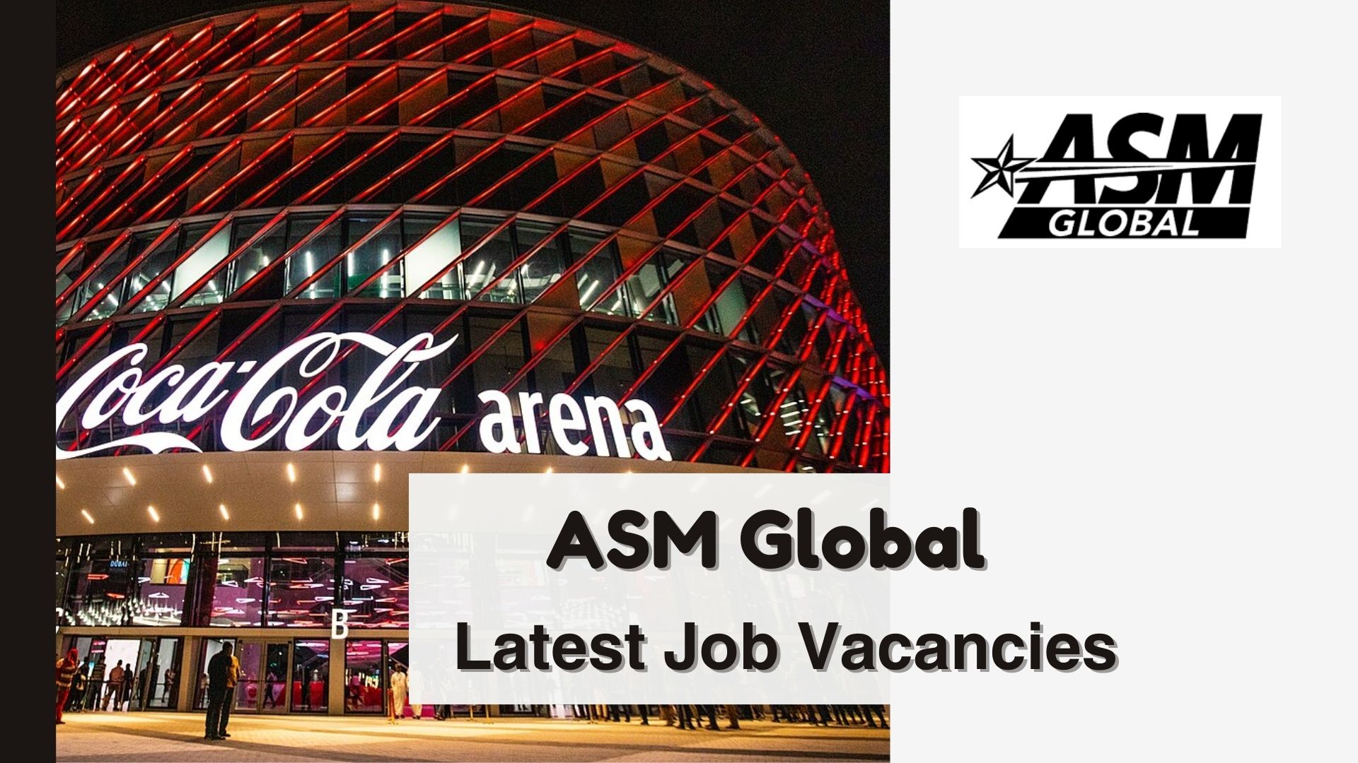 ASM Global Announced Latest Job Vacancies - Cazajobz