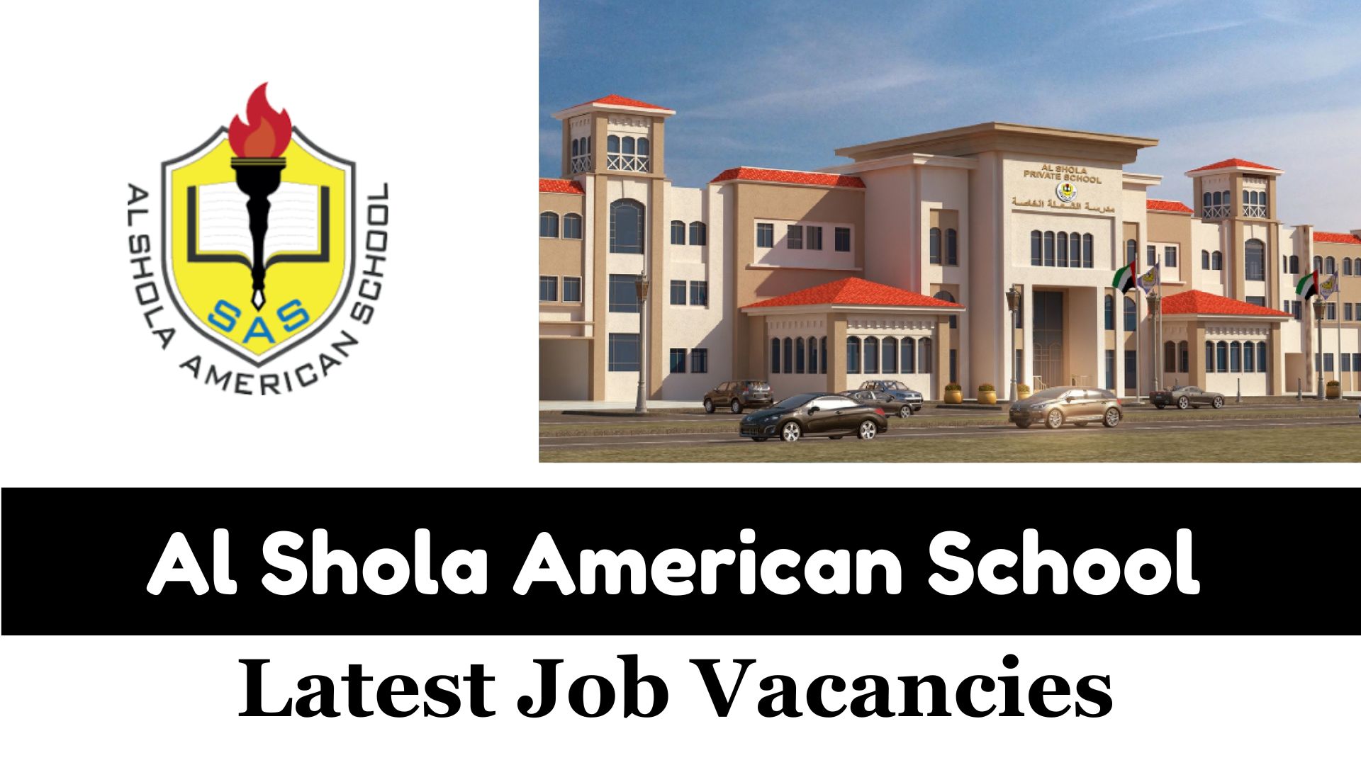Teacher Jobs at Al Shola American School Ajman | Apply Now