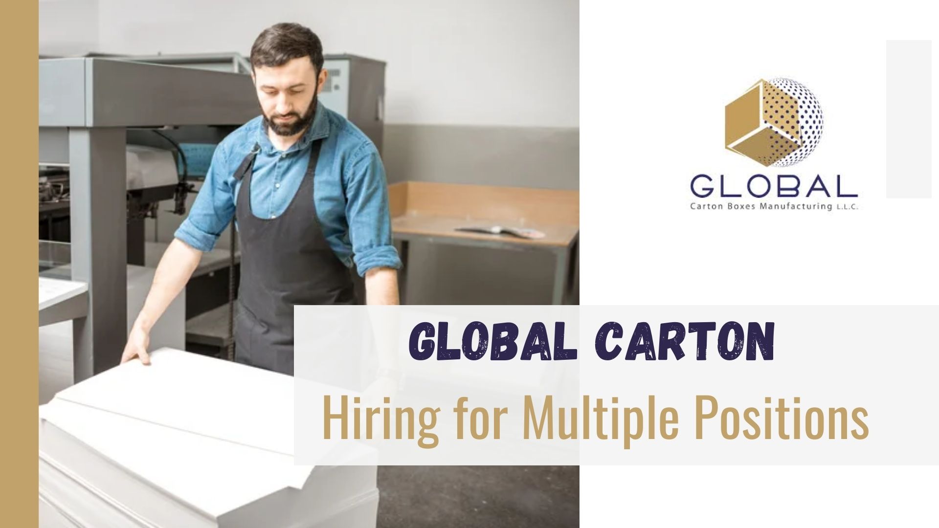 Global Carton Hiring for Multiple Job Positions