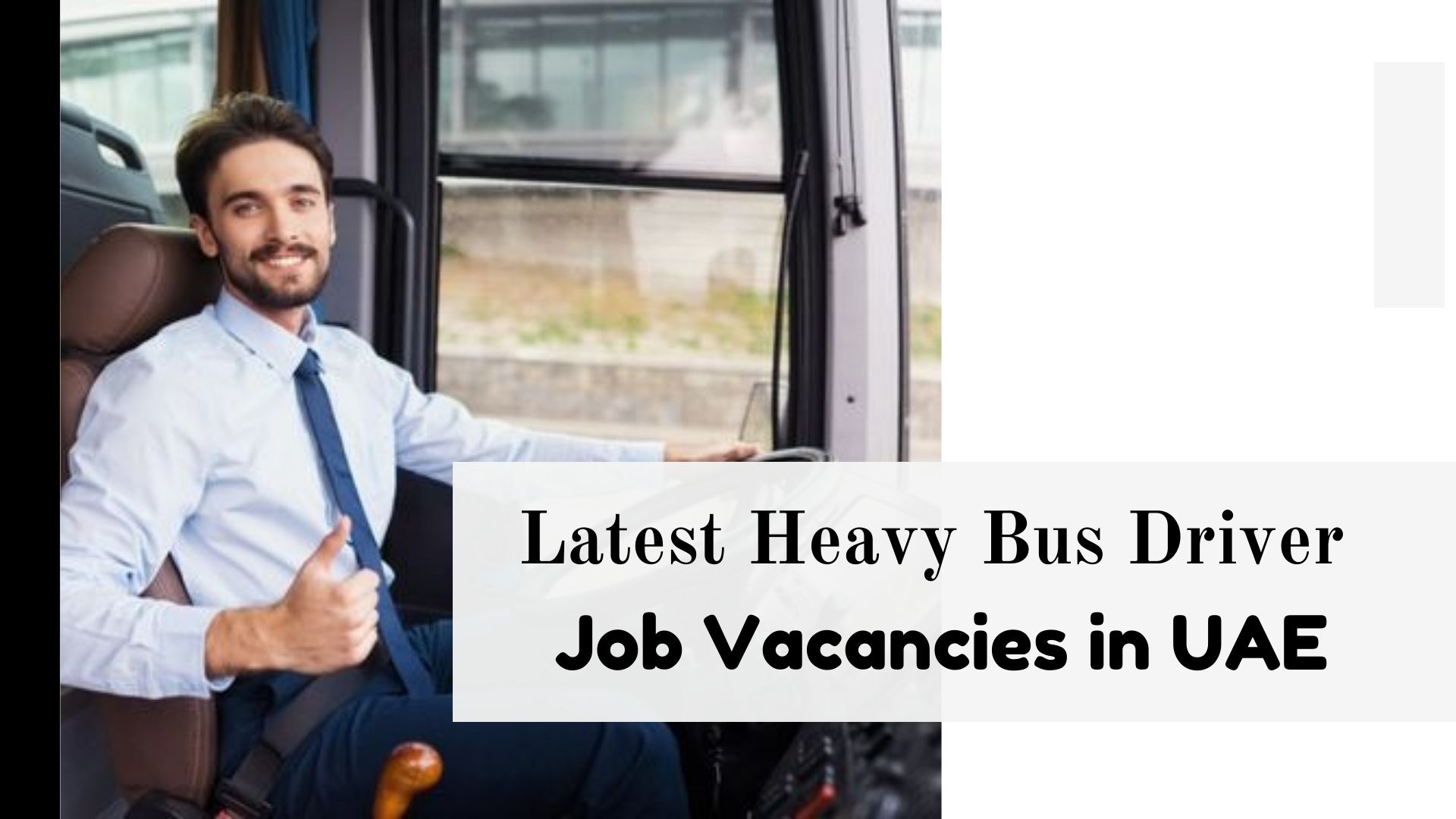 Latest Heavy Bus Driver Job Vacancies in UAE - Cazajobz