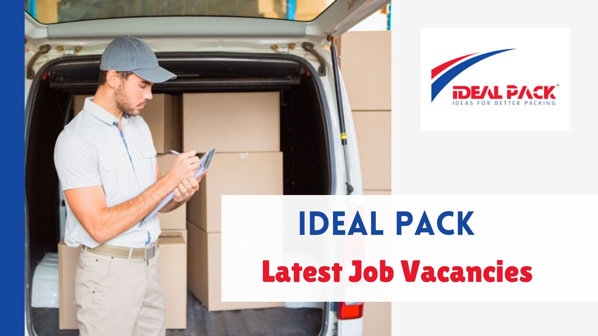 Ideal Pack Announced Latest Job Vacancies | Apply Now