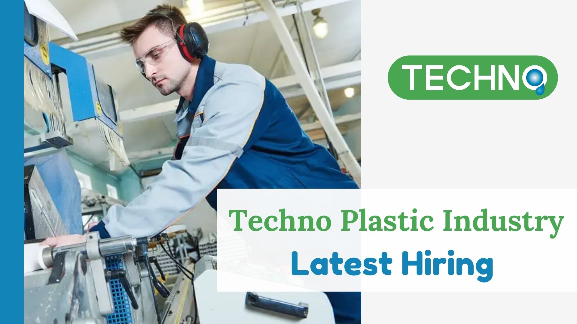 Latest Hiring at Techno Plastic Industry Oman | Apply Now