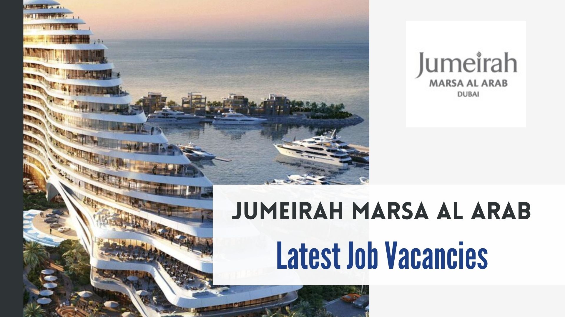 Jumeirah Marsa Al Arab Listed Latest Job Vacancies