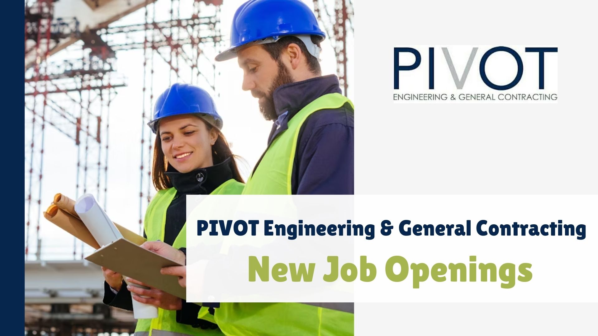 PIVOT Engineering & General Contracting Latest Hiring