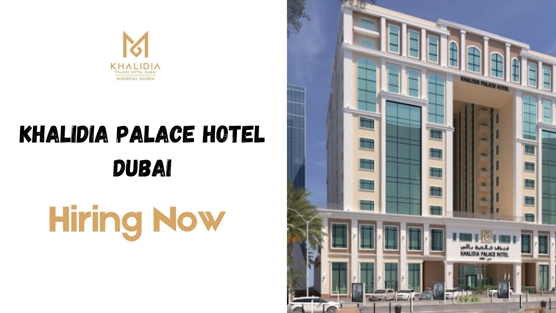Latest Hiring at Khalidia Palace Hotel Dubai - Cazajobz
