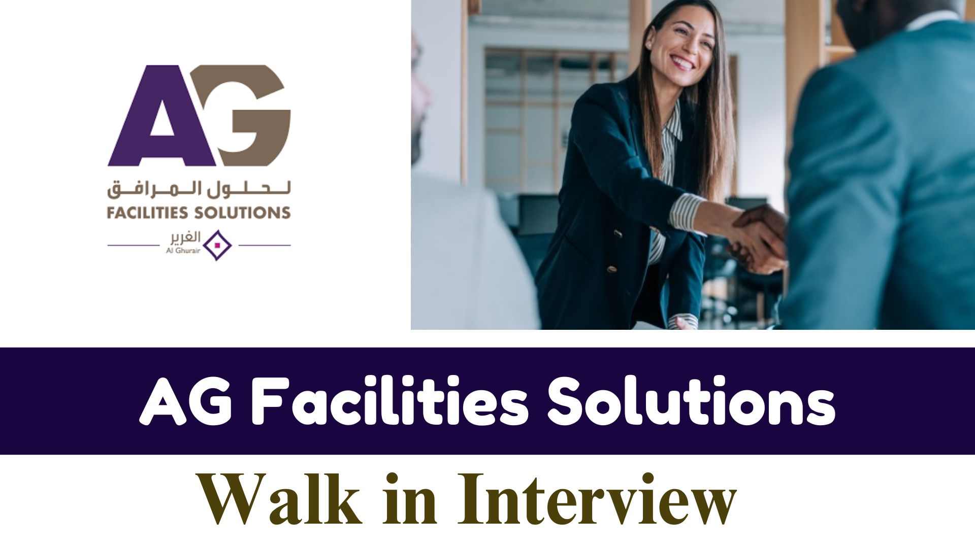 AG Facilities Solutions Announced Latest Walk in Interview