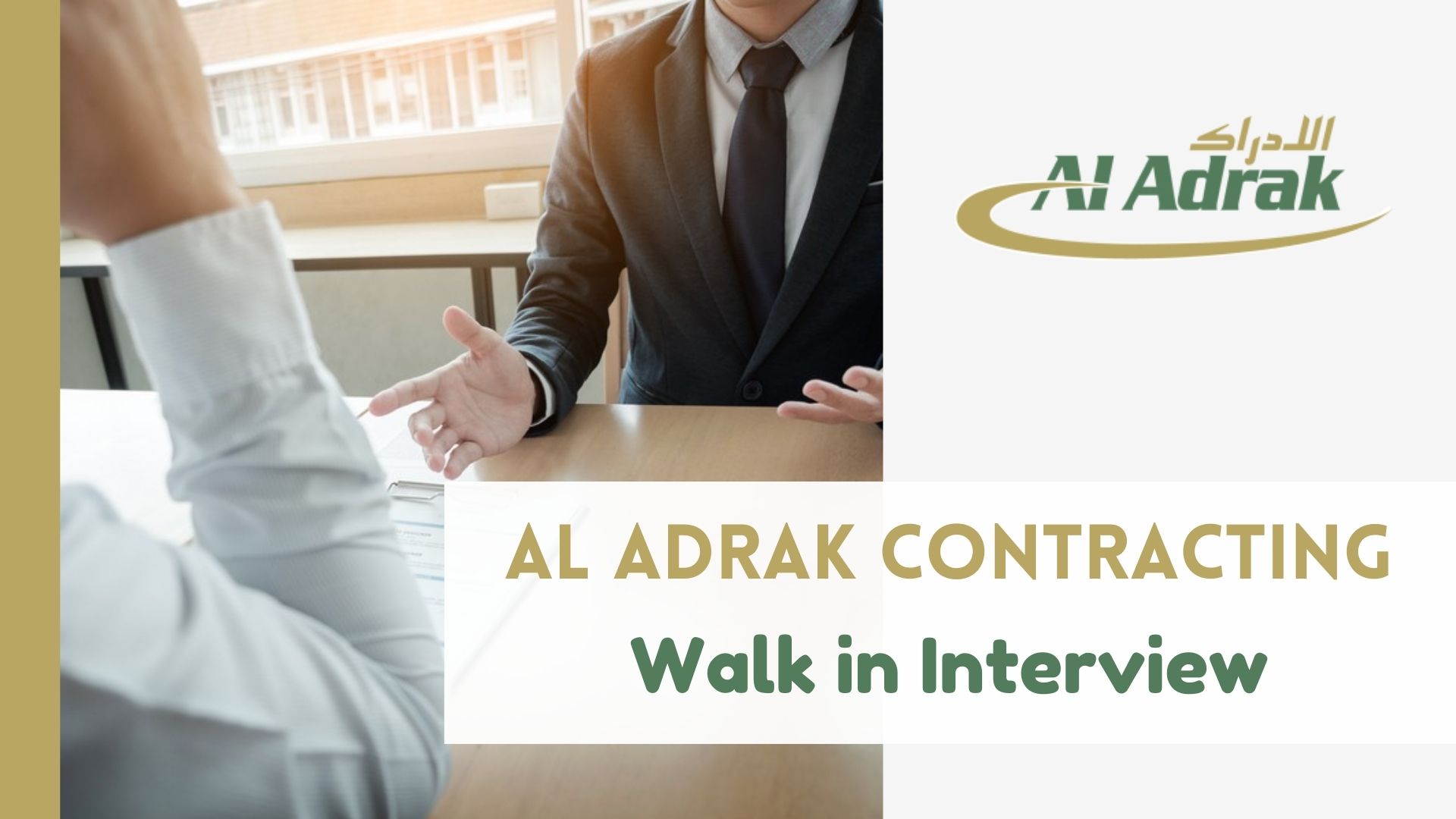 Latest Walk in Interview at Al Adrak Contracting | Join Now