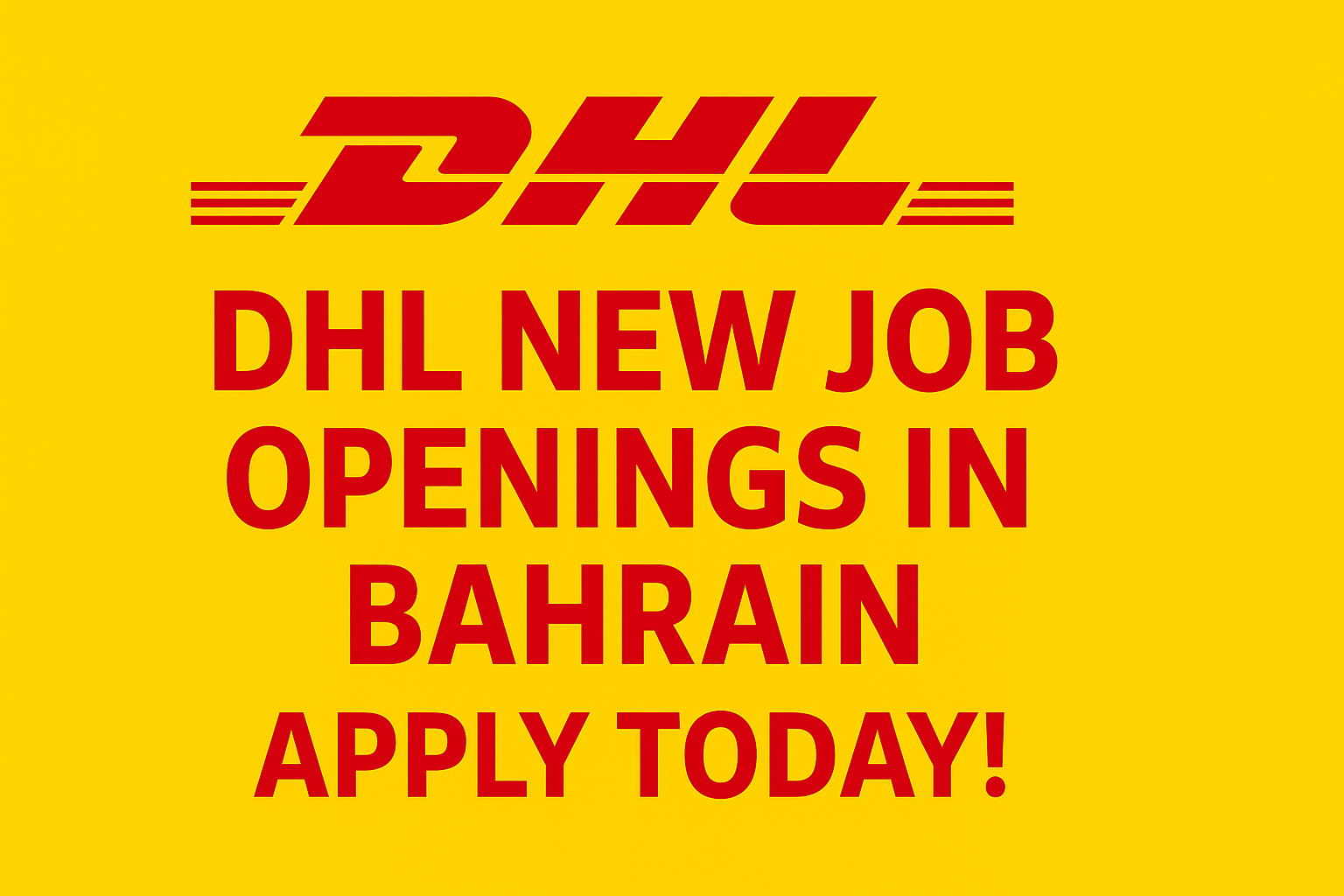 DHL New Job Openings in Bahrain - Cazajobz