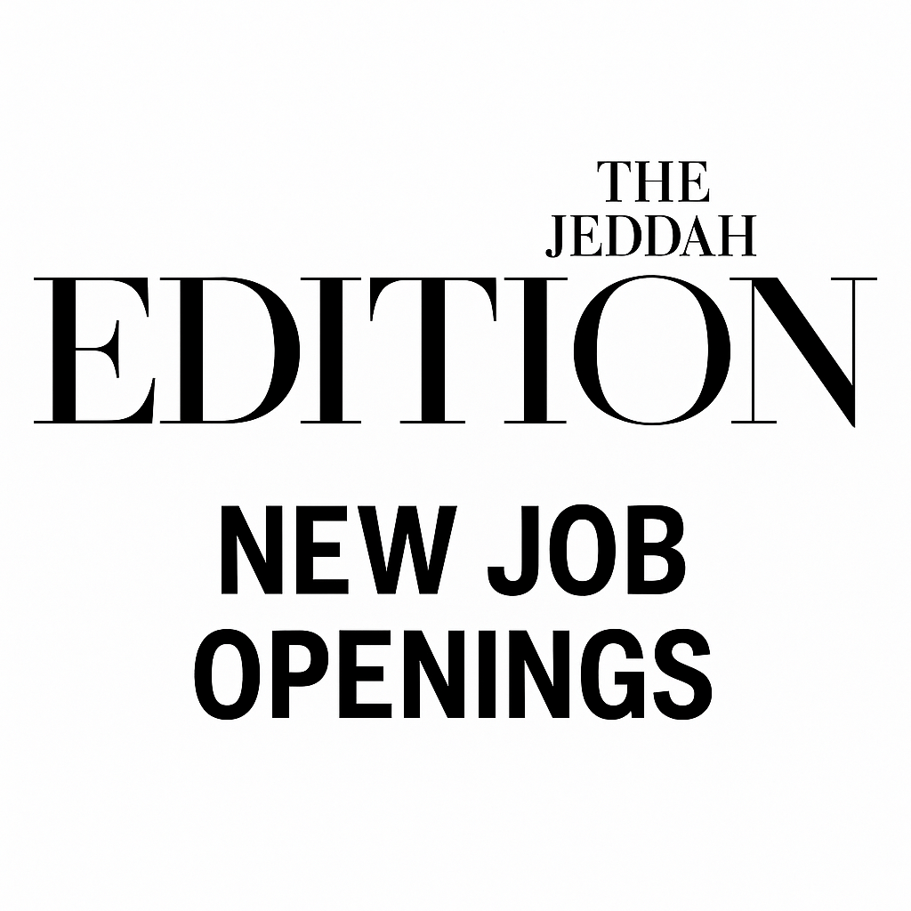 The Jeddah EDITION New Job Openings - Cazajobz